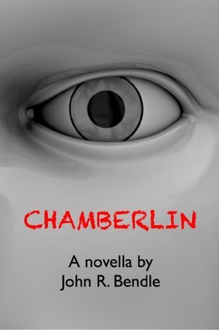 Chamberlin by John R. Bendle | Goodreads