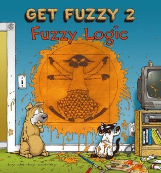 Fuzzy Logic: Get Fuzzy 2 (Get Fuzzy Collection #2) by Darby Conley ...