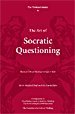 The Thinker's Guide to The Art of Socratic Questioning by Richard Paul ...