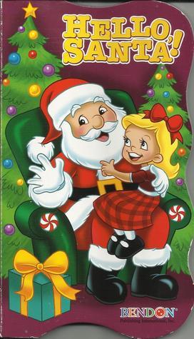 Hello, Santa! by Luna Lockheart | Goodreads
