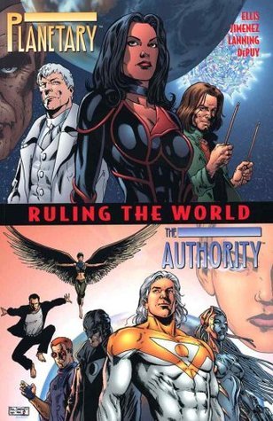 Planetary/The Authority: Ruling The World (2000) by Warren Ellis ...