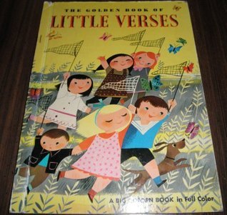 The Golden Book of Little Verses by Miriam Clark Potter | Goodreads