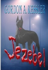 Jezebel by Gordon A. Kessler | Goodreads