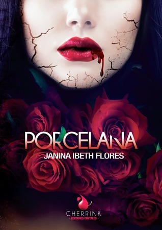 Porcelana by Janina Ibeth Flores | Goodreads