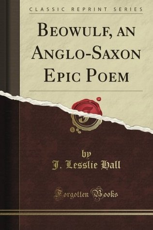 Beowulf an Anglo-Saxon Epic Poem by Unknown | Goodreads