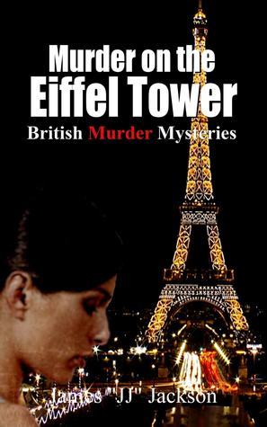 Murder on The Eiffel Tower: Closed Case: British Murder Mysteries by ...