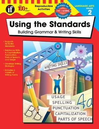 Using the Standards - Building Grammar & Writing Skills, Grade 2 by Q.L ...