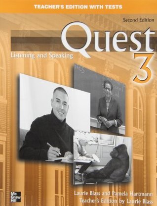 Quest 3 Listening and Speaking Teacher's Edition with Tests by Laurie ...
