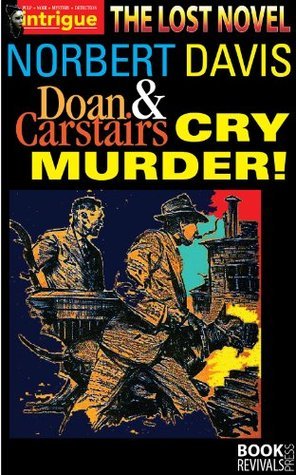 Cry Murder! by Norbert Davis | Goodreads