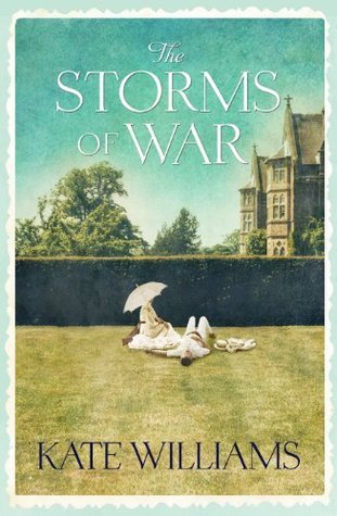 The Storms of War (The Storms of War #1) by Kate Williams | Goodreads