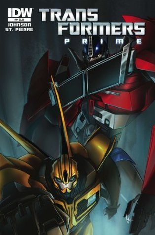 Transformers: Prime #4 (of 4) by Mike Johnson | Goodreads