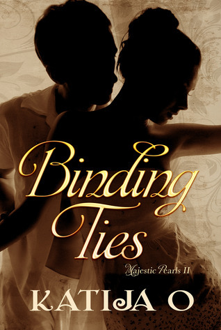 Binding Ties (Majestic Pearls II) by Marie Obradovic | Goodreads