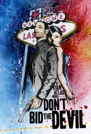 Don't Bid the Devil by Ryan Atlas | Goodreads
