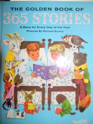 The Golden Book of 365 Stories a Story for Every Day of the Year by ...