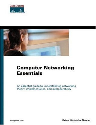 Computer Networking Essentials by Debra Shinder | Goodreads