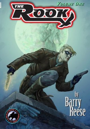 The Rook by Barry Reese | Goodreads