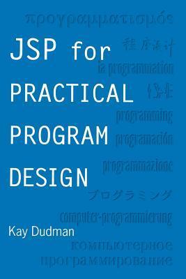 Jsp Practical Program Design by Kay Dudman | Goodreads