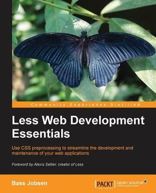Less Web Development Essentials by Bass Jobsen | Goodreads