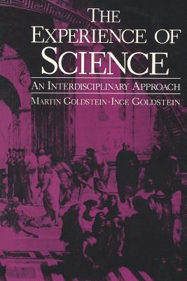 The Experience of Science: An Interdisciplinary Approach by Martin ...