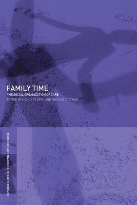 Family Time by Nancy Folbre | Goodreads
