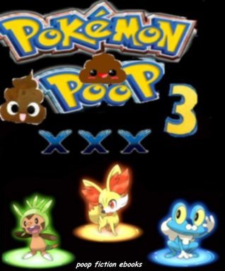 POKEMON POOP 3 (POOP FICTION GAMES Book 21) by POOP FICTION GAMES ...