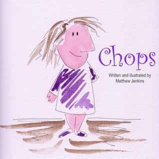 Chops by Matthew Jenkins | Goodreads