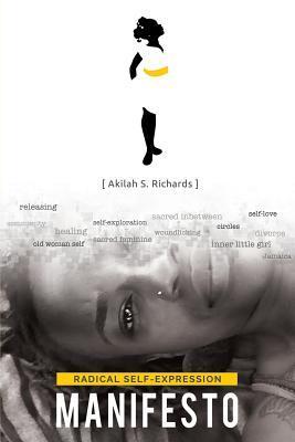 Radical Self-Expression Manifesto: Her How-To-Guide for Self-Love by ...