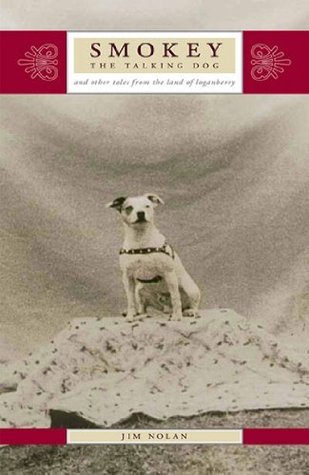 Smokey The Talking Dog by Jim Logan | Goodreads