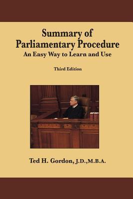 Summary of Parliamentary Procedure: Plus How to Run a Good Meeting by ...