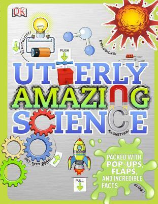 Utterly Amazing Science by Robert Winston | Goodreads