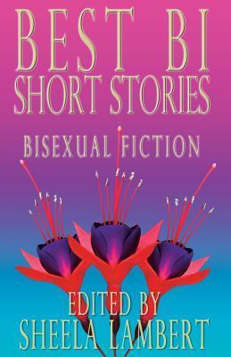 Best Bi Short Stories by Sheela Lambert | Goodreads