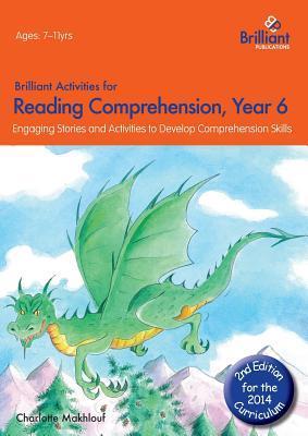 Brilliant Activities for Reading Comprehension, Year 6 (2nd edition ...
