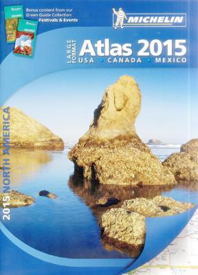 Michelin North America Large Format Atlas 2015 (Atlas by Guides ...