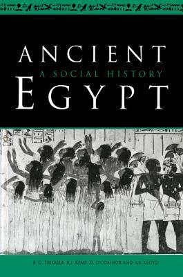 Ancient Egypt: A Social History by Bruce G. Trigger | Goodreads