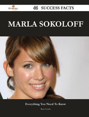 Marla Sokoloff 44 Success Facts - Everything You Need to Know about ...