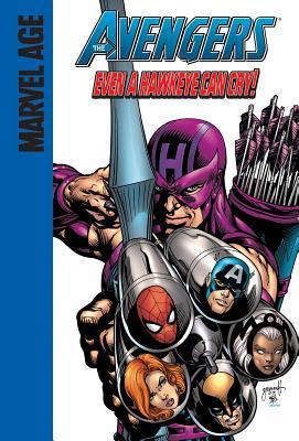 The Avengers Even a Hawkeye Can Cry! by Jeff Parker | Goodreads