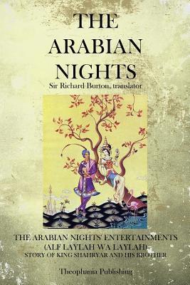The Arabian Nights: Story of King Shahryar and His Brother by Anonymous ...