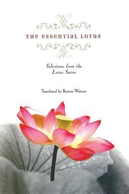 The Essential Lotus by Burton Watson | Goodreads