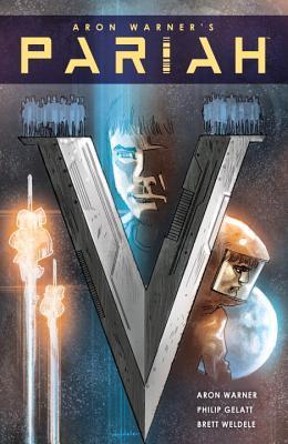 Pariah Volume 3 by Aron Warner | Goodreads