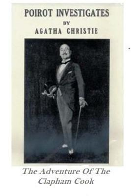 The Adventure of the Clapham Cook by Agatha Christie | Goodreads