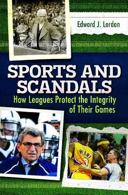 Sports and Scandals: How Leagues Protect the Integrity of Their Games ...