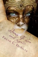 Poems of Love and Light: Of Magick, Masks, and Masquerades by Frank L. DeSilva | Goodreads