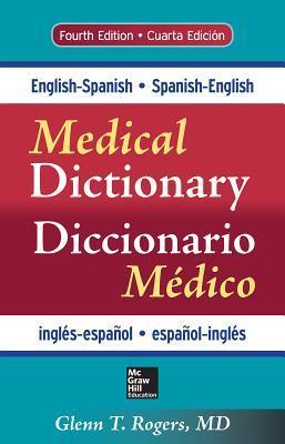 English-Spanish/Spanish-English Medical Dictionary, Fourth Edition by ...