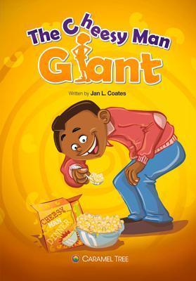 The Cheesy Man Giant (Caramel Tree Readers Level 5) by Jan L. Coates ...