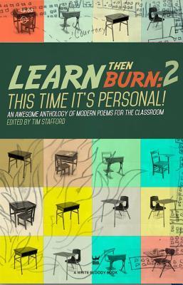 Learn Then Burn 2: This Time it's Personal by Tim Stafford | Goodreads