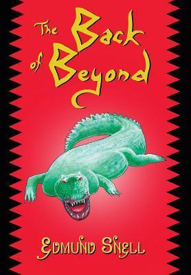 The Back of Beyond by Edmund Snell | Goodreads