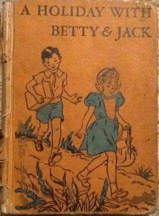 A Holiday with Betty and Jack by Dorothy Neil Whaley | Goodreads