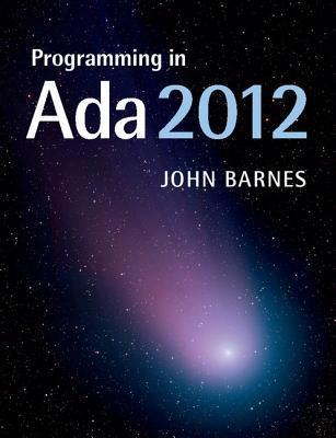 Programming in Ada 2012 by John Barnes | Goodreads