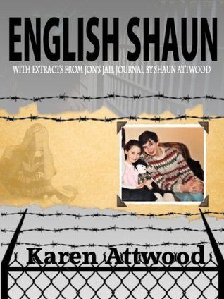 English Shaun by Shaun Attwood | Goodreads