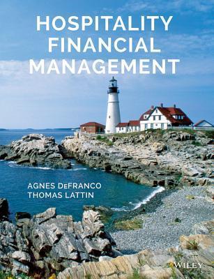 Hospitality Financial Management by Agnes L. DeFranco | Goodreads